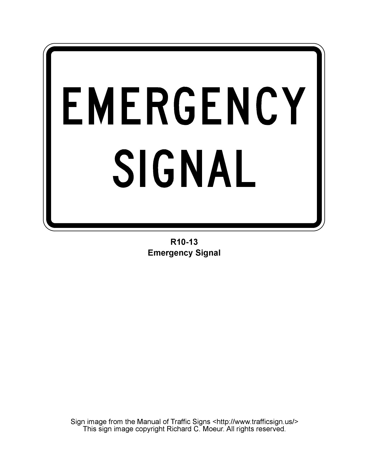 Manual of Traffic Signs - R10 Series Signs