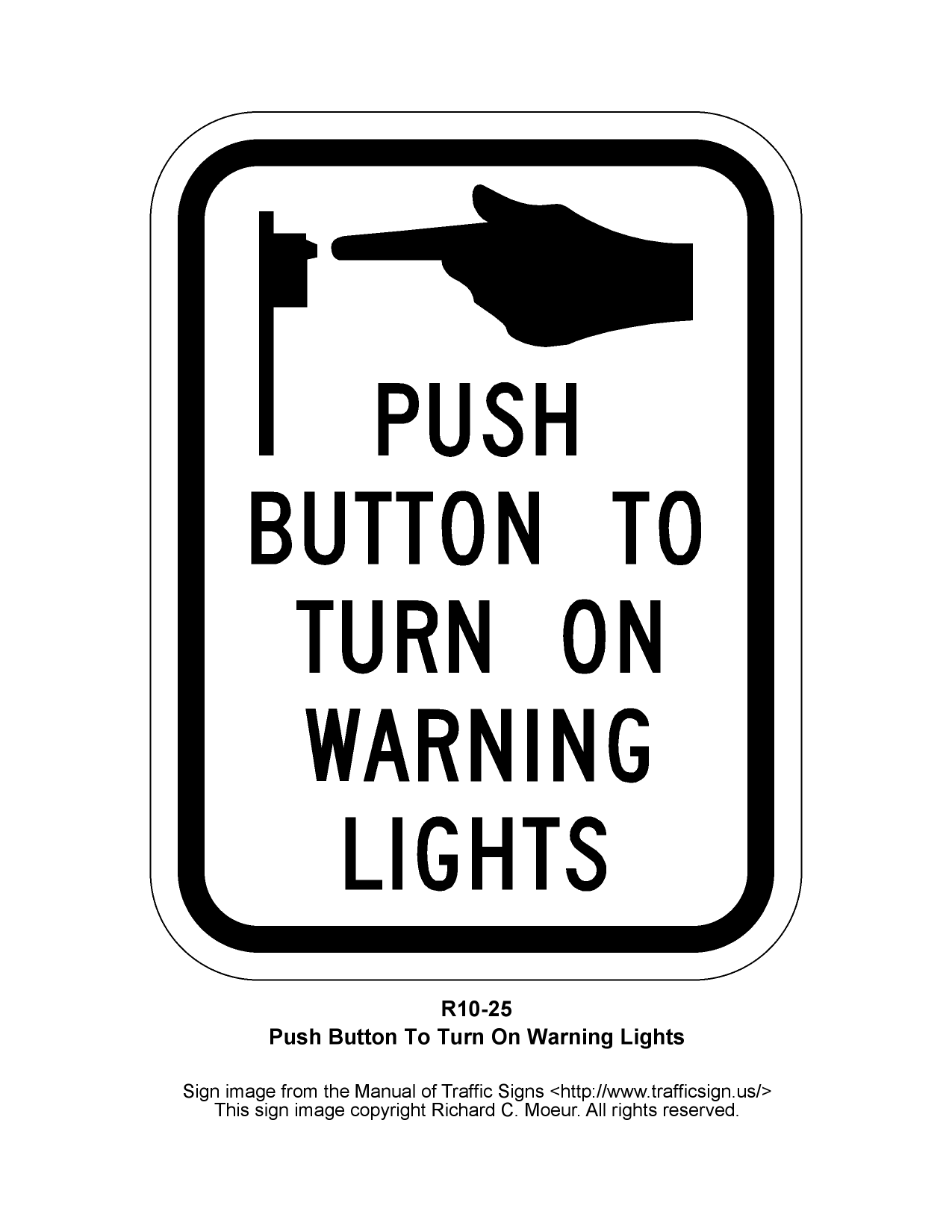 Manual of Traffic Signs - R10 Series Signs