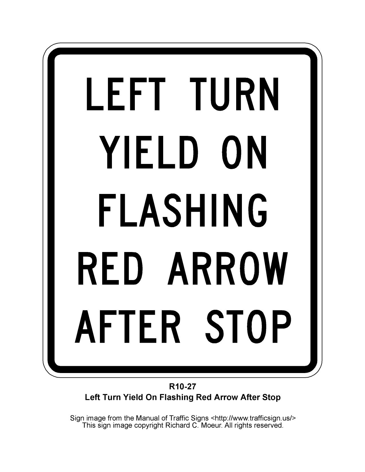Manual of Traffic Signs - R10 Series Signs