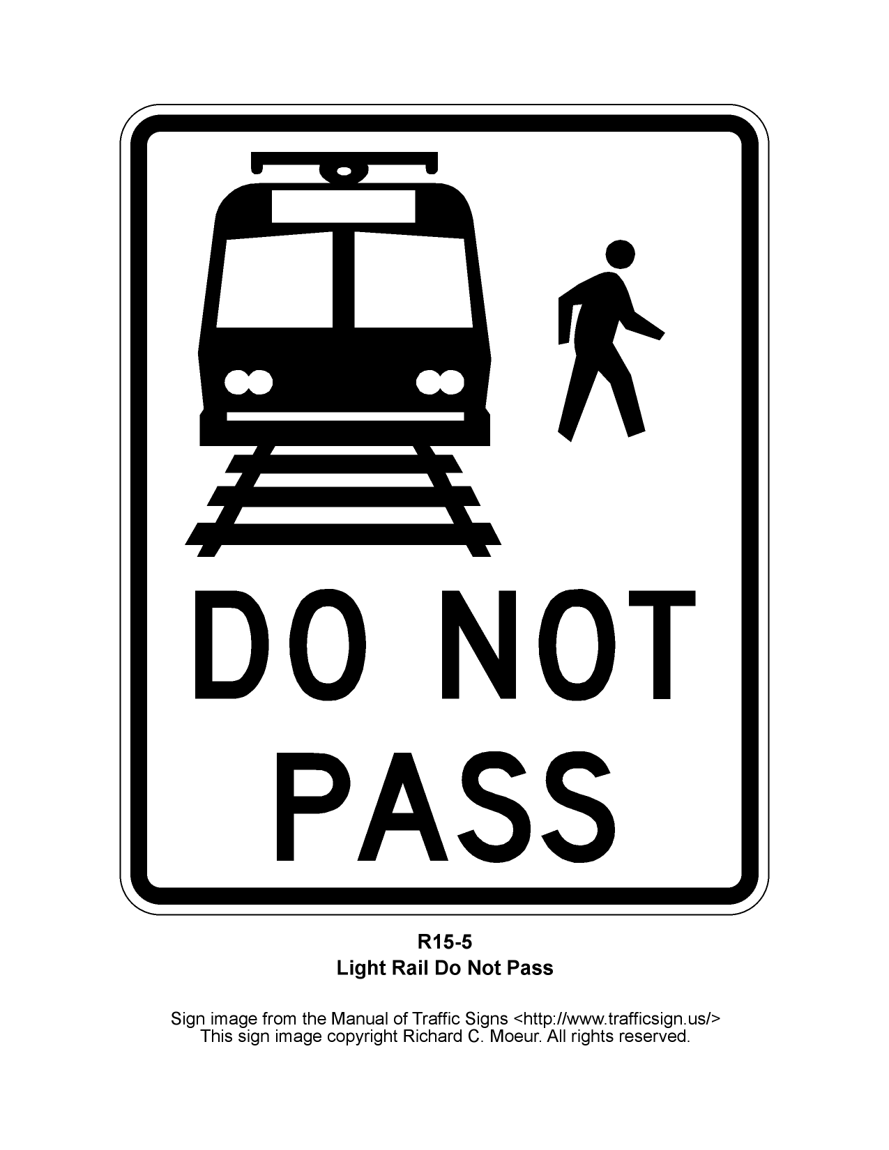 Manual of Traffic Signs - Railroad and Light Rail Signs