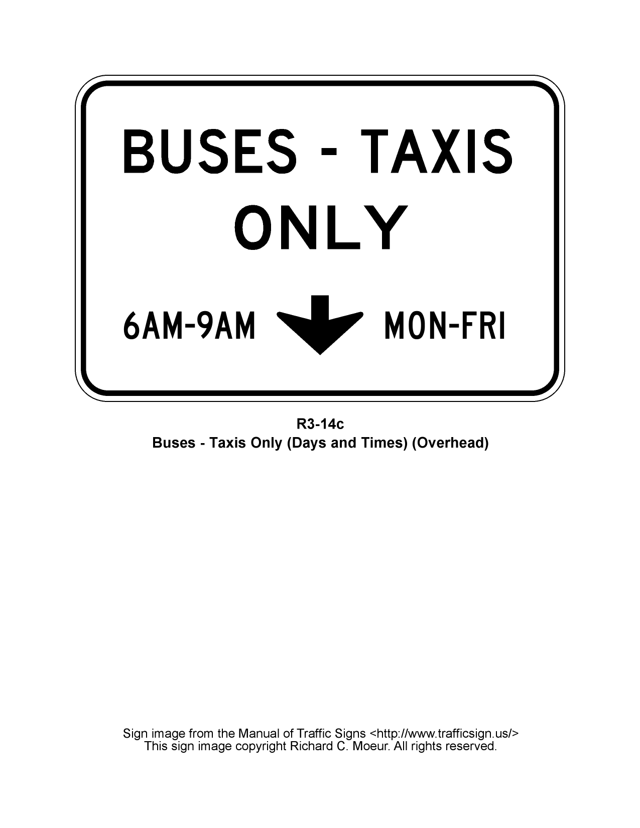 Manual of Traffic Signs - R3 Series Signs