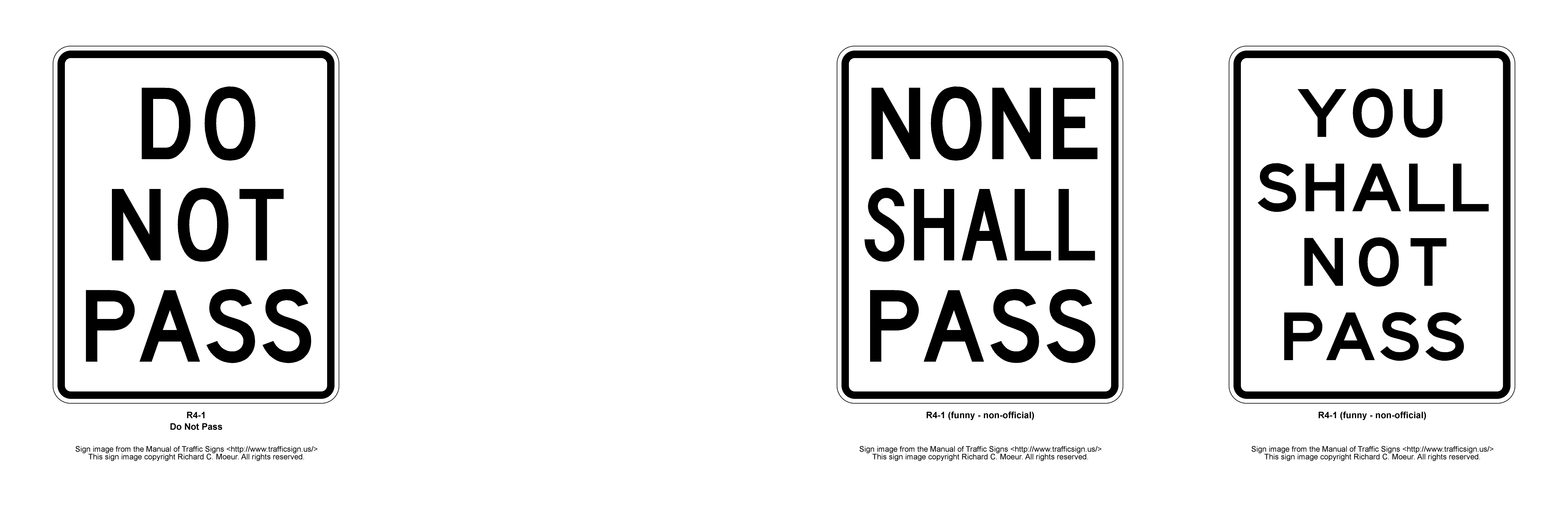 Manual of Traffic Signs - R4 Series Signs