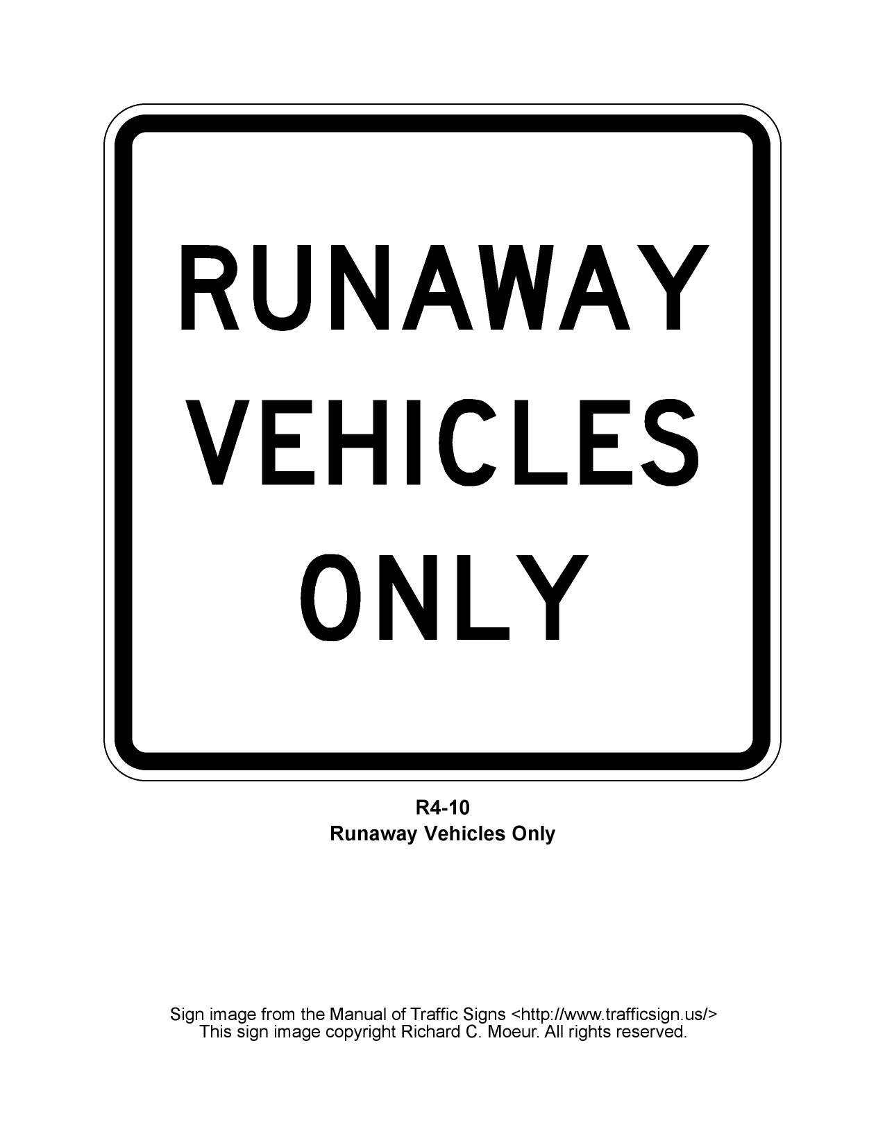 Manual of Traffic Signs - R4 Series Signs