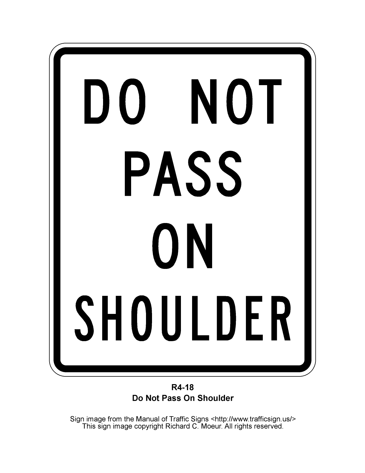 Manual of Traffic Signs - R4 Series Signs