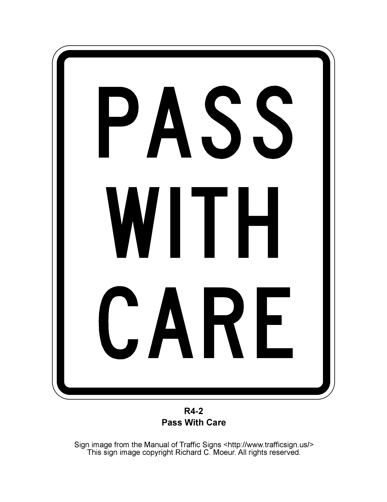 Manual of Traffic Signs - R4 Series Signs