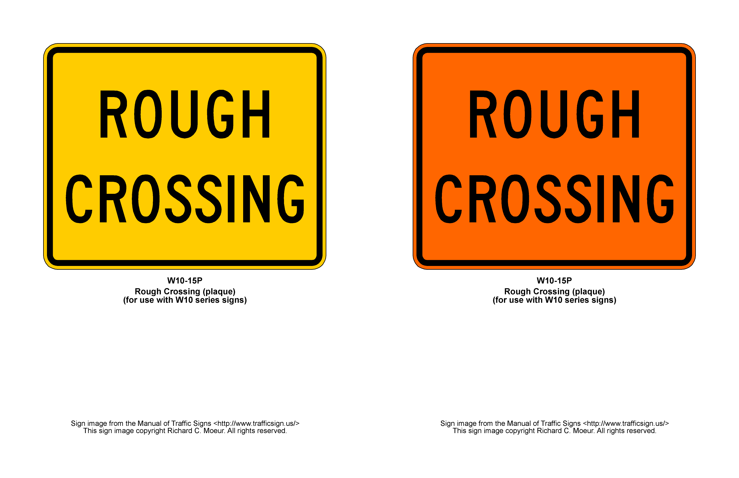 Manual of Traffic Signs - W10 Series Signs