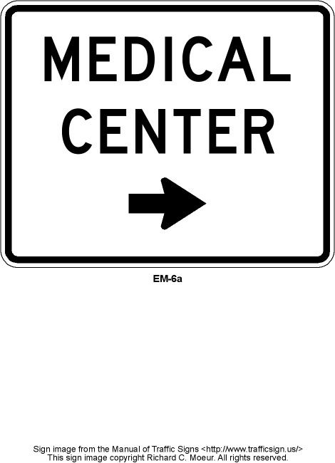 Manual of Traffic Signs - Emergency and Incident Management Signs