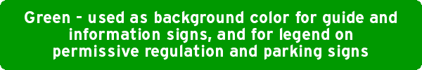 Manual of Traffic Signs - Sign Colors